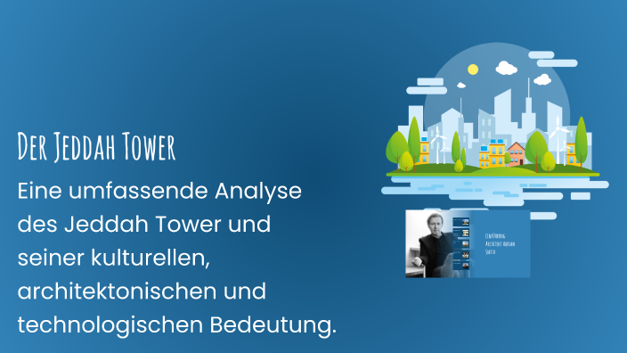 Der Jeddah Tower by Nddj Djdjddj on Prezi