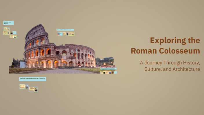 Exploring the Roman Colosseum by STU-John Jordan on Prezi