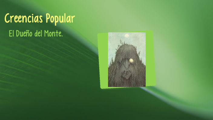 El Dueño del Monte. by gabriel barbeito on Prezi