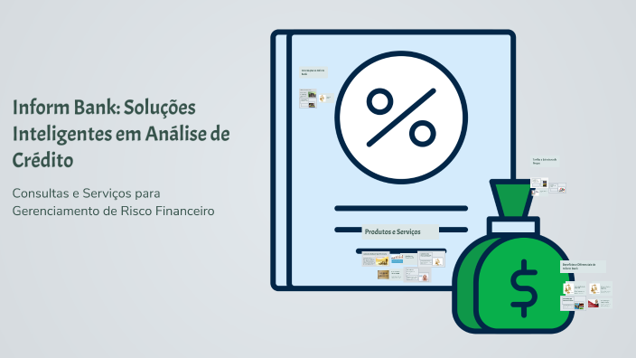 Inform Bank: Soluções Inteligentes em Análise de Crédito by Andrômeda ...