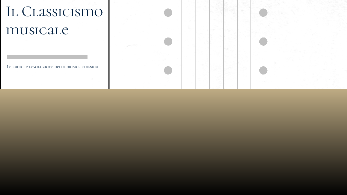 Il Classicismo musicale by Roberta Occhetti on Prezi