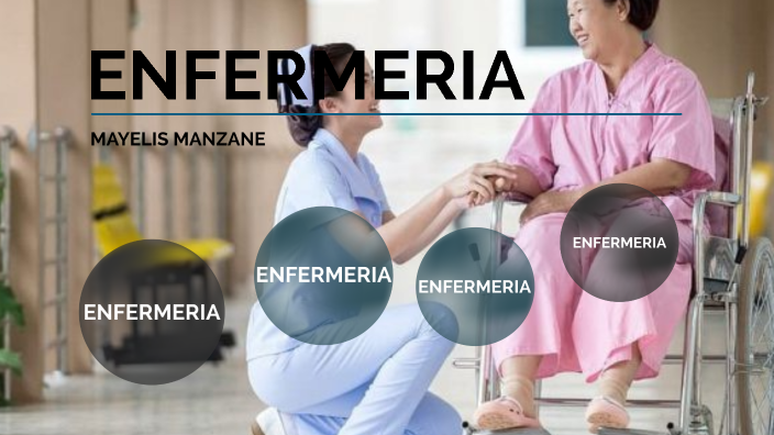 ENFERMERIA by yaneth jimenez on Prezi