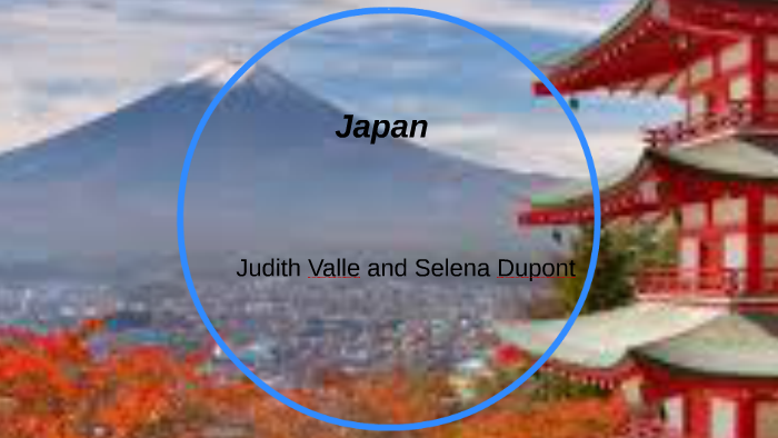 Japan by Selena Dupont on Prezi