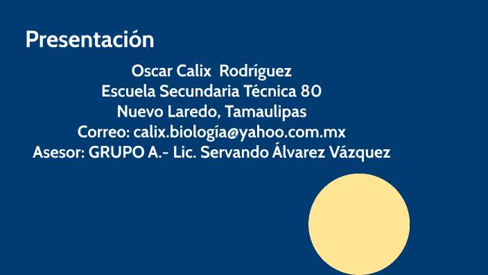 Act. 3b_Oscar_Calix by oscar calix rodriguez on Prezi