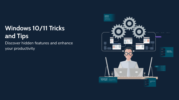 Windows 10/11 Tricks and Tips by gdfg fdg on Prezi