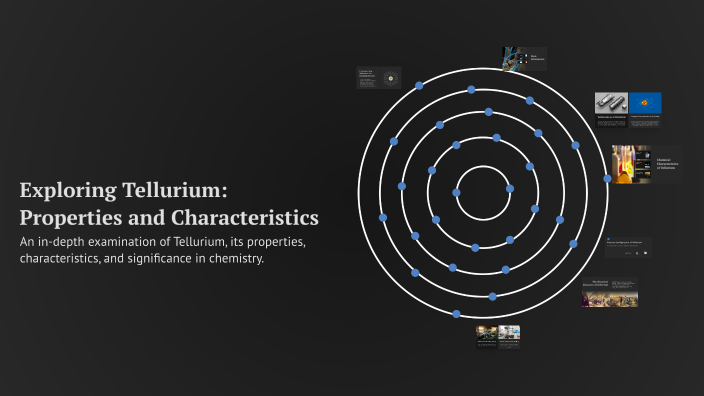Exploring Tellurium: Properties and Characteristics by dillan singh on ...