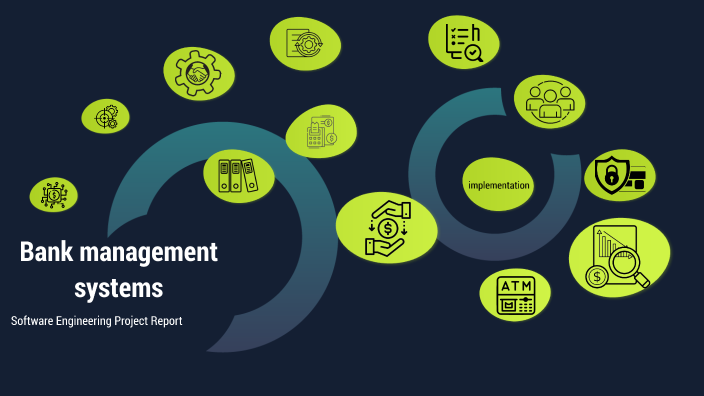 Bank management systems by Ghalib Al Harthi on Prezi