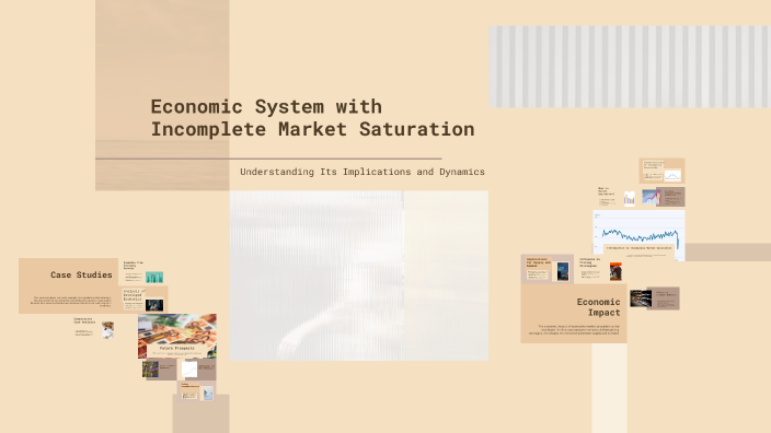 Economic System with Incomplete Market Saturation by Alina Badmaeva on ...