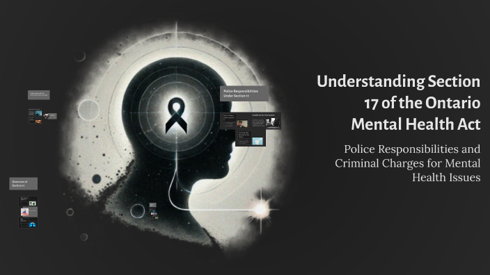 Understanding Section 17 of the Ontario Mental Health Act by Nick ...