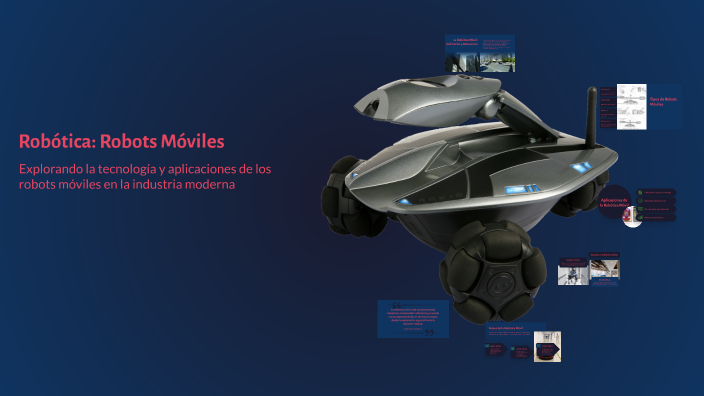 Robótica: Robots Móviles by fabricio tul on Prezi