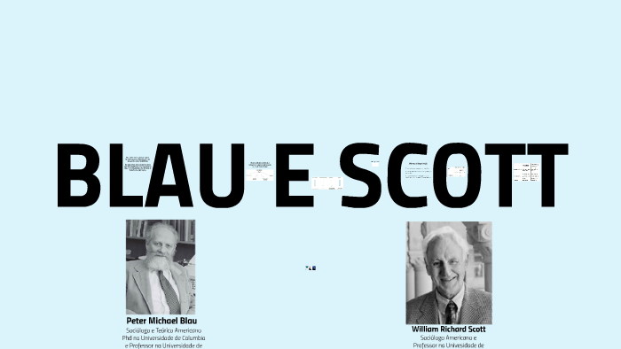 BLAU E SCOTT by Dandara Moreno on Prezi