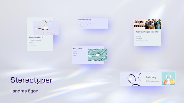 Stereotyper by Emil Bonev Nilsson on Prezi