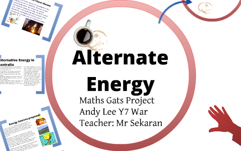 Alternate Energy: Maths Project by Andy Lee on Prezi