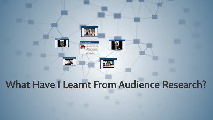 What have I learnt from Audience Research? by ben rodol on Prezi