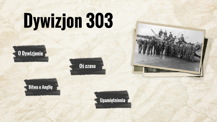 Dywizjon 303 by Krzysztof Sielski on Prezi