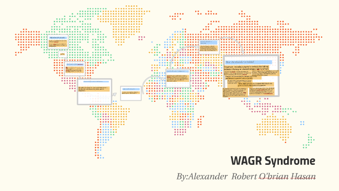WAGR Syndrome by lex luthor on Prezi
