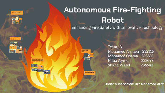 Autonomous Fire-Fighting Robot by Shahd Walid on Prezi