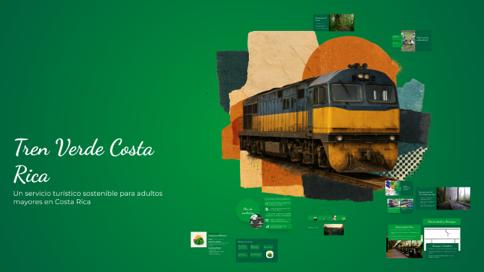 Tren Verde Costa Rica by MICBA Mada on Prezi