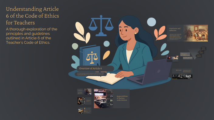 Understanding Article 6 of the Code of Ethics for Teachers by Lope ...