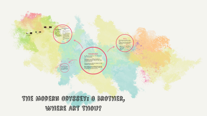The Modern Odyssey: O Brother, Where Art Thou? by Bess Neiblum on Prezi