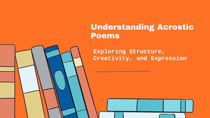 Understanding Acrostic Poems by Robert on Prezi