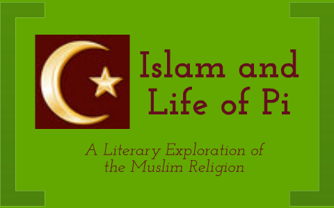Life of Pi: Islam by Madeline C on Prezi