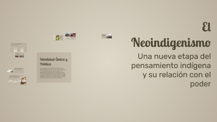 El Neoindigenismo by isaac isol on Prezi