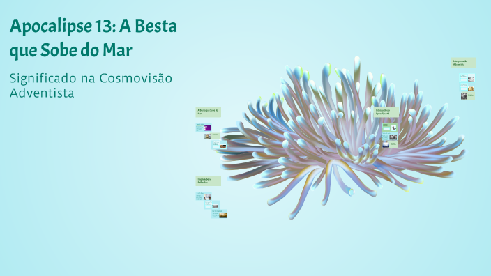 Apocalipse 13: A Besta que Sobe do Mar by André Reis on Prezi