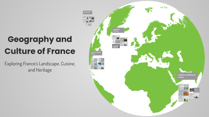 Geography and Culture of France by Sean Markham on Prezi