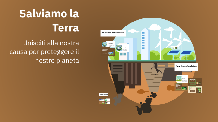 Salviamo la Terra by Giulia Salerno on Prezi