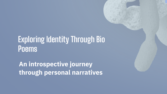 Exploring Identity Through Bio Poems by Ahlam Mustafa on Prezi