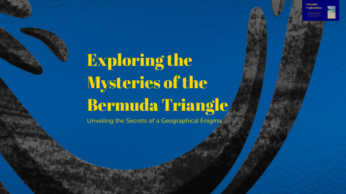 Exploring the Mysteries of the Bermuda Triangle by Cesar Geovani ...
