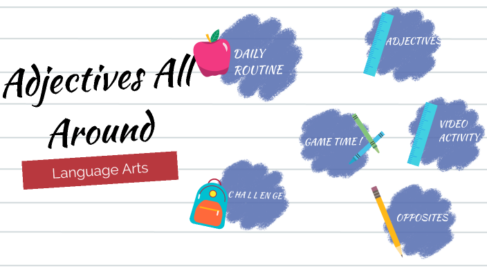 Adjectives All Round by Leonor V Novelo on Prezi