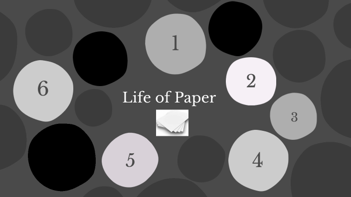 life cycle of paper by Arik Warner on Prezi