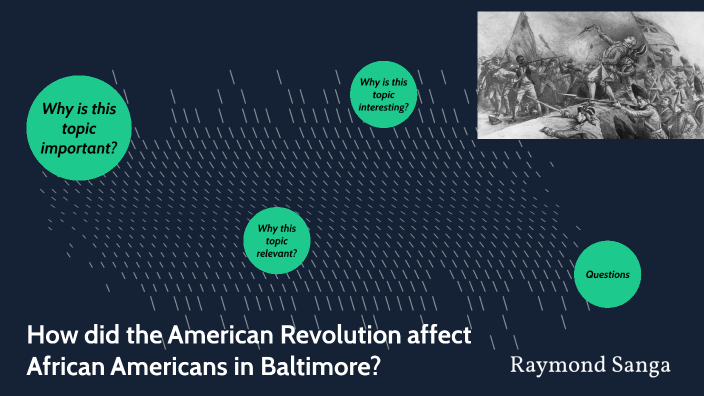How did the American Revolution affect African Americans in Baltimore ...