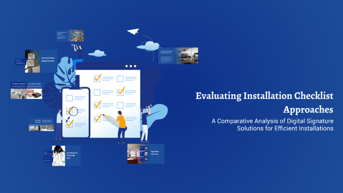 Evaluating Installation Checklist Approaches by Andrew Kolff on Prezi