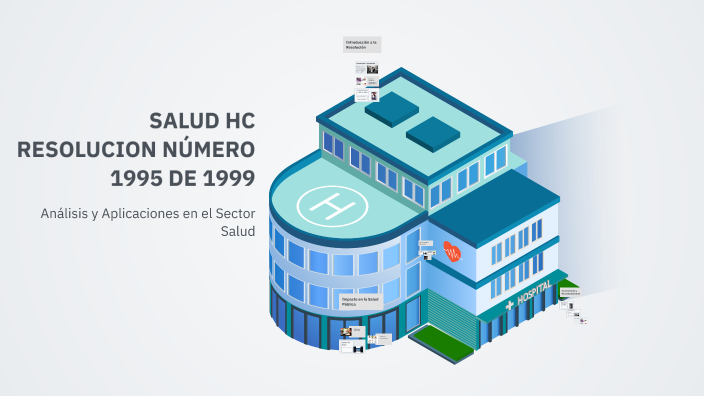 SALUD HC RESOLUCION NÚMERO 1995 DE 1999 by Angelica Del Pilar Cardenas Arias on Prezi