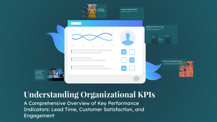 Understanding Organizational KPIs by Edgar Smith on Prezi