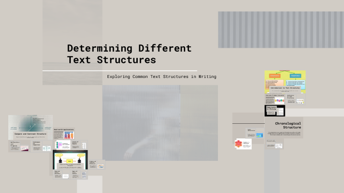Determining Different Text Structures by Mr Reeves on Prezi