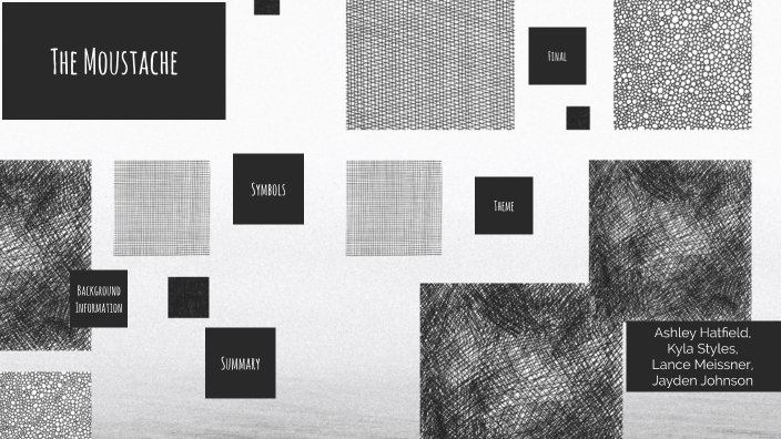 The Moustache Short Story by Ashley Hatfield on Prezi