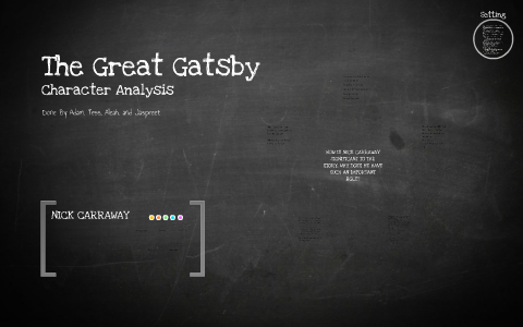 The Great Gatsby Character Analysis by Adam Richert on Prezi