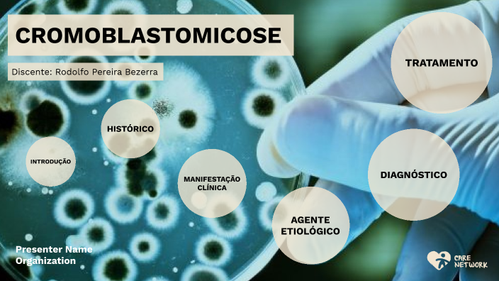 CROMOBLASTOMICOSE by gabriele reis on Prezi
