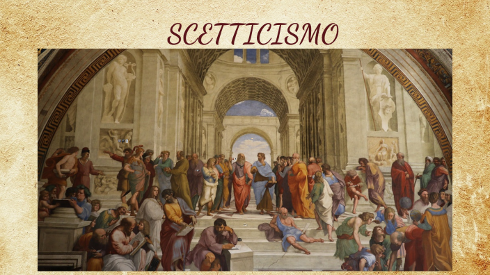 scetticismo by virginia consiglio on Prezi