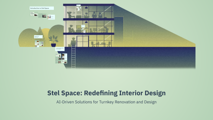 Stel Space: Redefining Interior Design by uday pamecha on Prezi