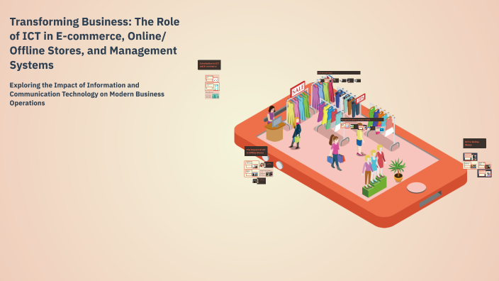 Transforming Business: The Role of ICT in E-commerce, Online/Offline ...