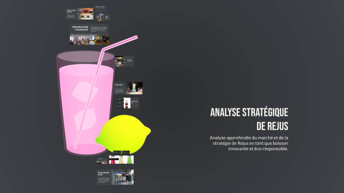 Analyse stratégique de Rejus by Romy Le Roux on Prezi