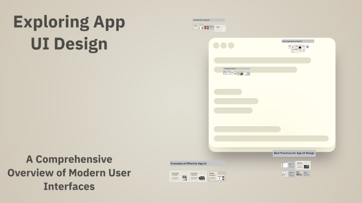 Exploring App UI Design by Ryan Scott Rangel on Prezi