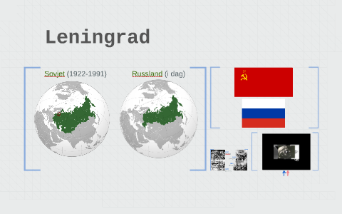 Leningrad by William Sverdrup on Prezi