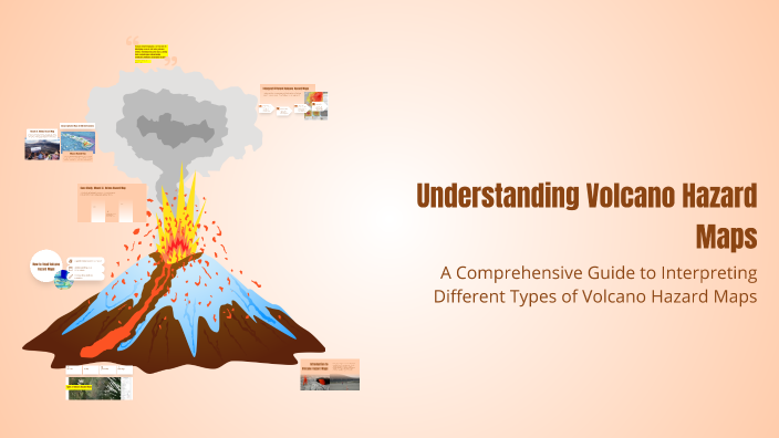 Understanding Volcano Hazard Maps by Vincent Jimenez on Prezi