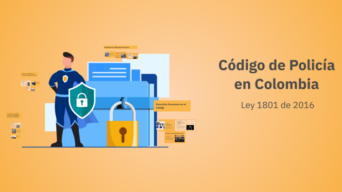 Código de Policía en Colombia by Paula Prieto on Prezi